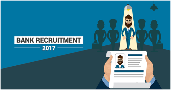Bank Recruitment 2017 Details by Byjus